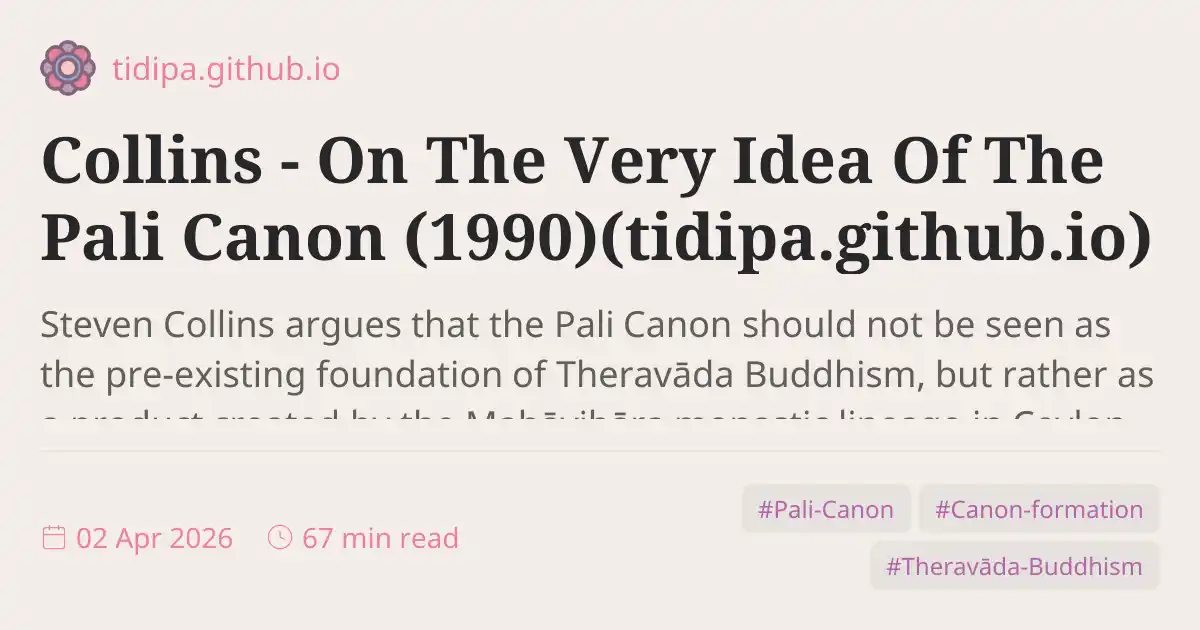 Collins - On The Very Idea Of The Pali Canon (1990)(tidipa.github.io)