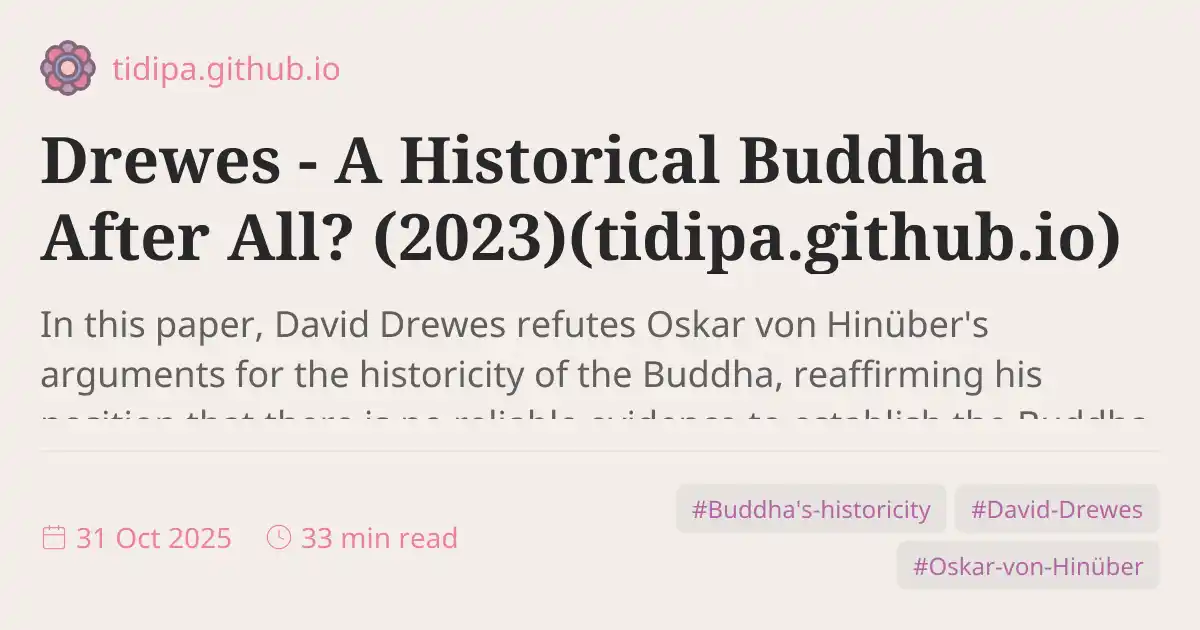 Drewes - A Historical Buddha After All? (2023)(tidipa.github.io)