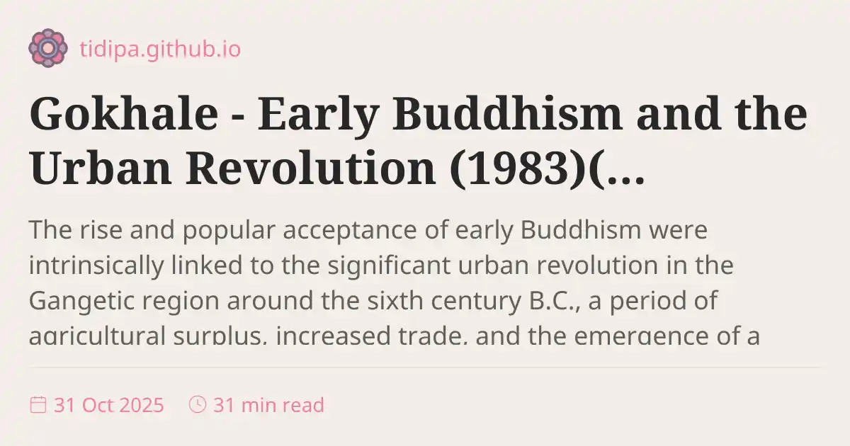 Gokhale - Early Buddhism and the Urban Revolution (1983)(tidipa.github.io)