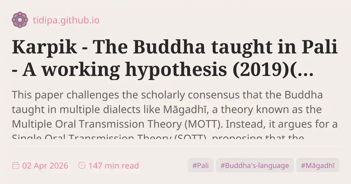 Karpik - The Buddha taught in Pali - A working hypothesis (2019)(tidipa.github.io)